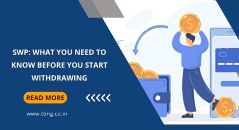 SWP: What You Need to Know Before You Start Withdrawing – TBNG Capital